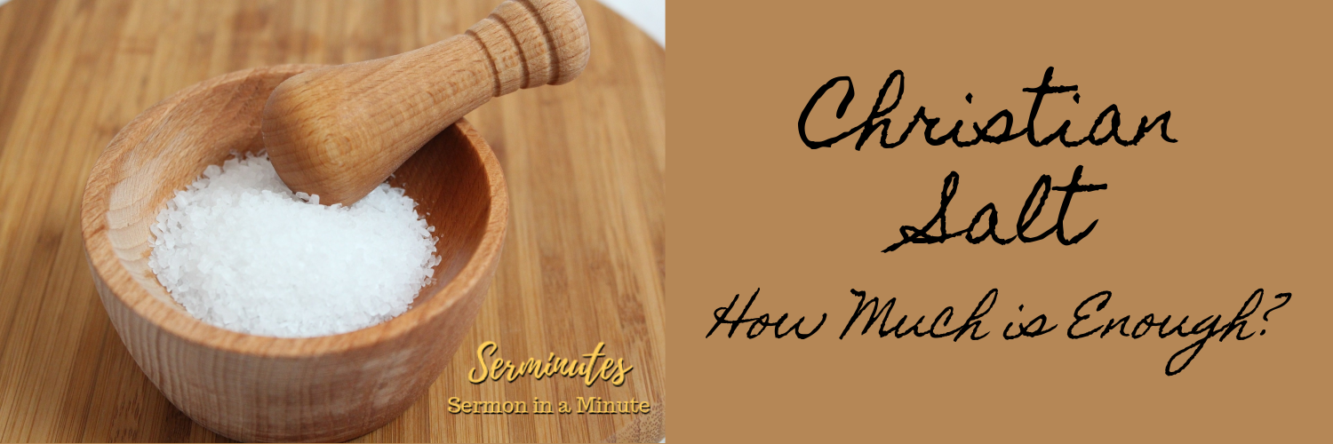 Short Sermons – Serminutes – Sermon in a Minute